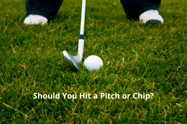 Chipping Vs Pitching: Key Differences You MUST Know